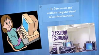 Lesson 2 an overview educ.tech 2 | PPT