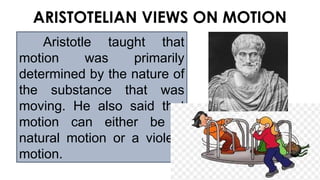 lesson 2Aristotelian and Galilean Concept of Motion.pptx