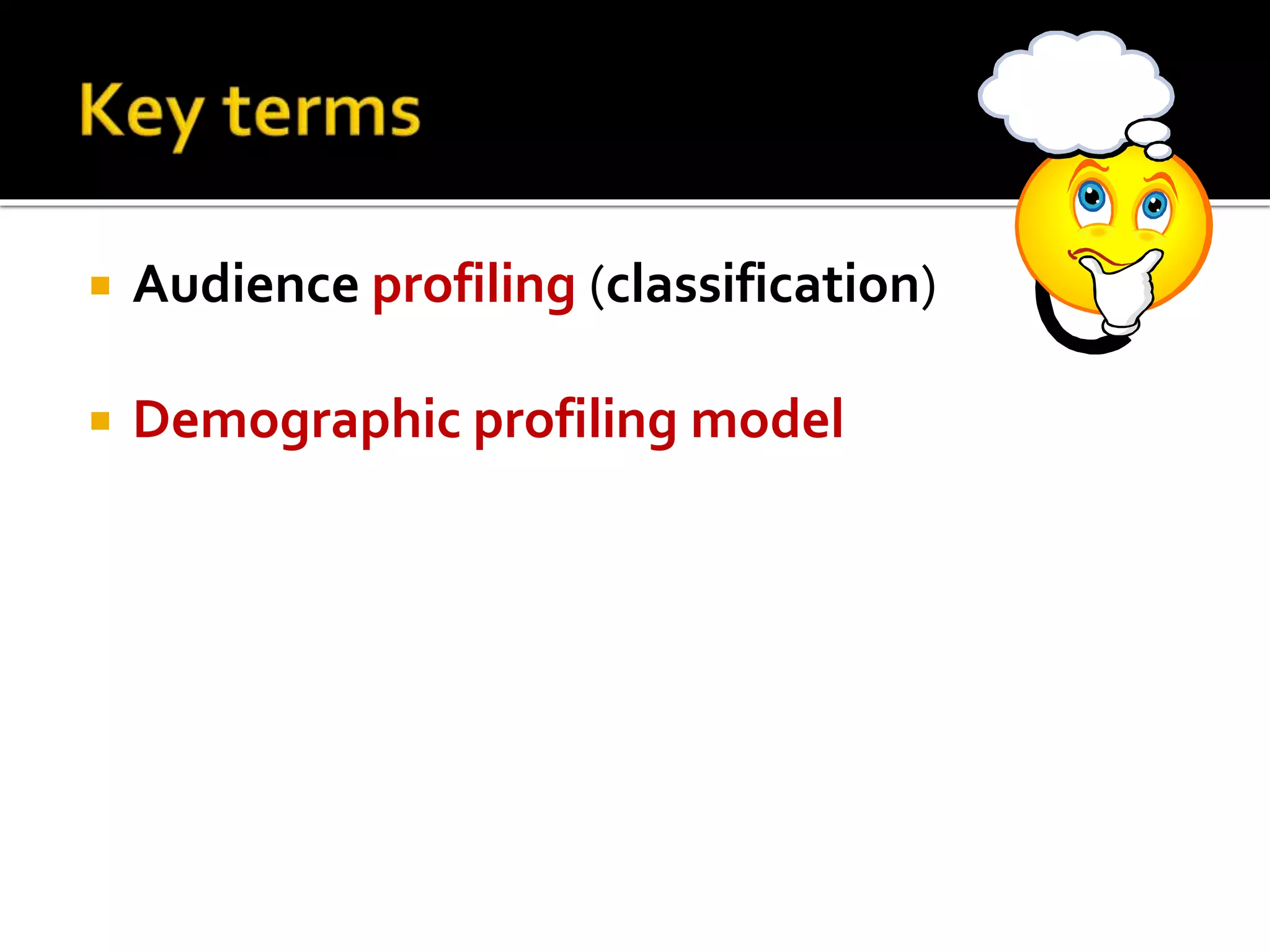 GCSE Lesson 2 Audience: Demographic profiling model | PPTX