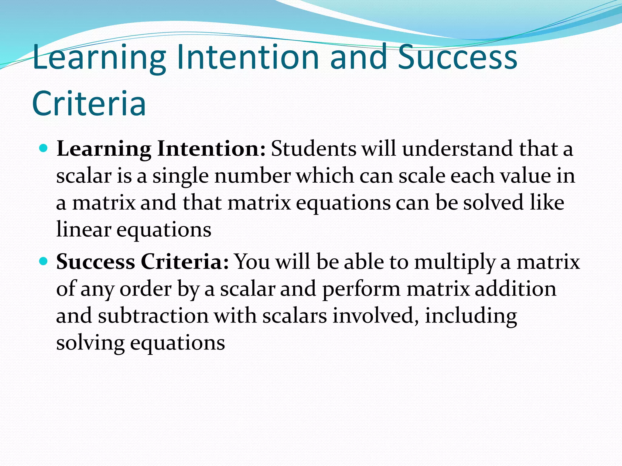 Lesson 2b - scalar multiplication | PPTX
