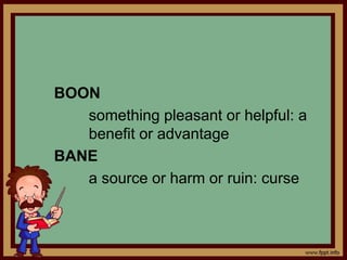 Lesson 2 Boon or Bane.pptx