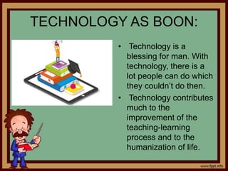 Lesson 2 Boon or Bane.pptx