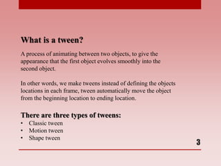 Adobe Flash CS4 - Classic tween | PPTX