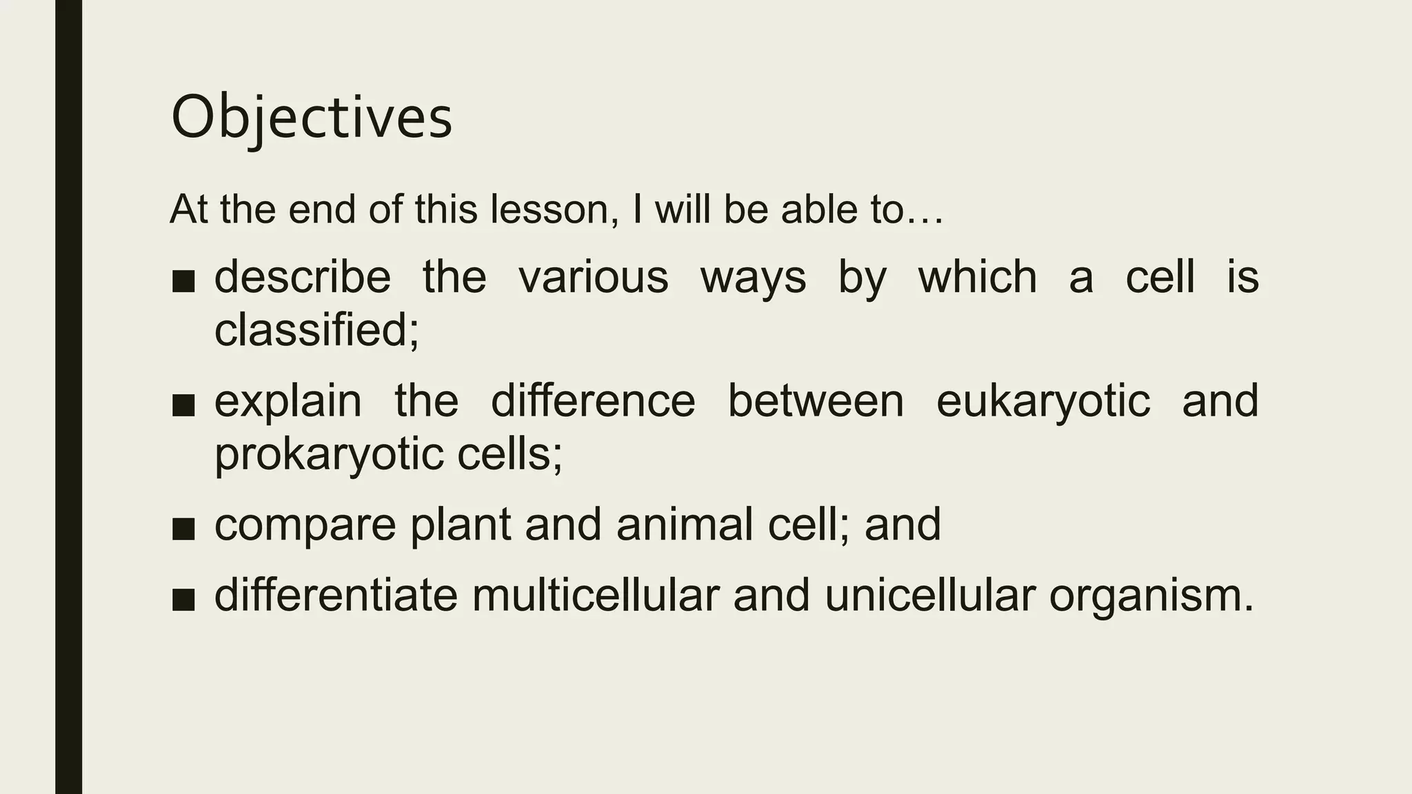 General Biology 1 - Lesson 2 Classification of Cell | PPTX
