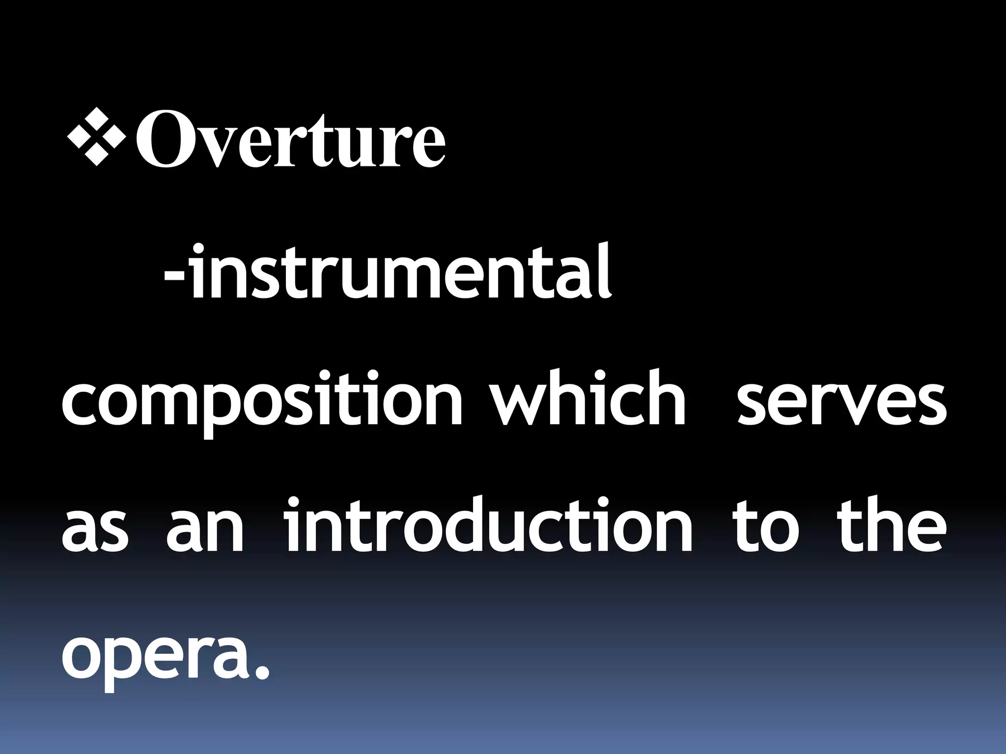 Music 9 Lesson 2 components of an opera | PPTX