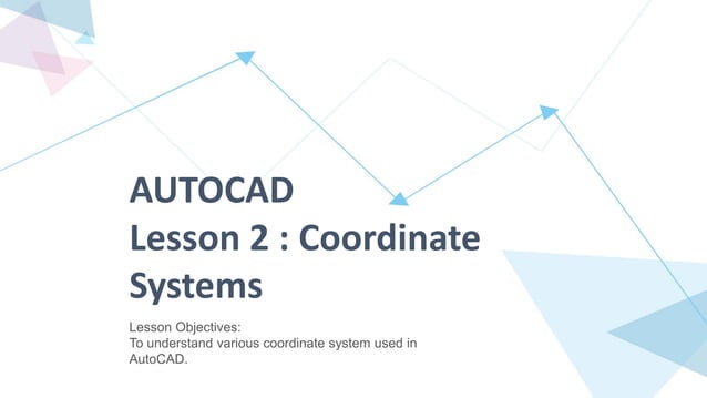 AutoCAD Lesson coordinate system | PDF
