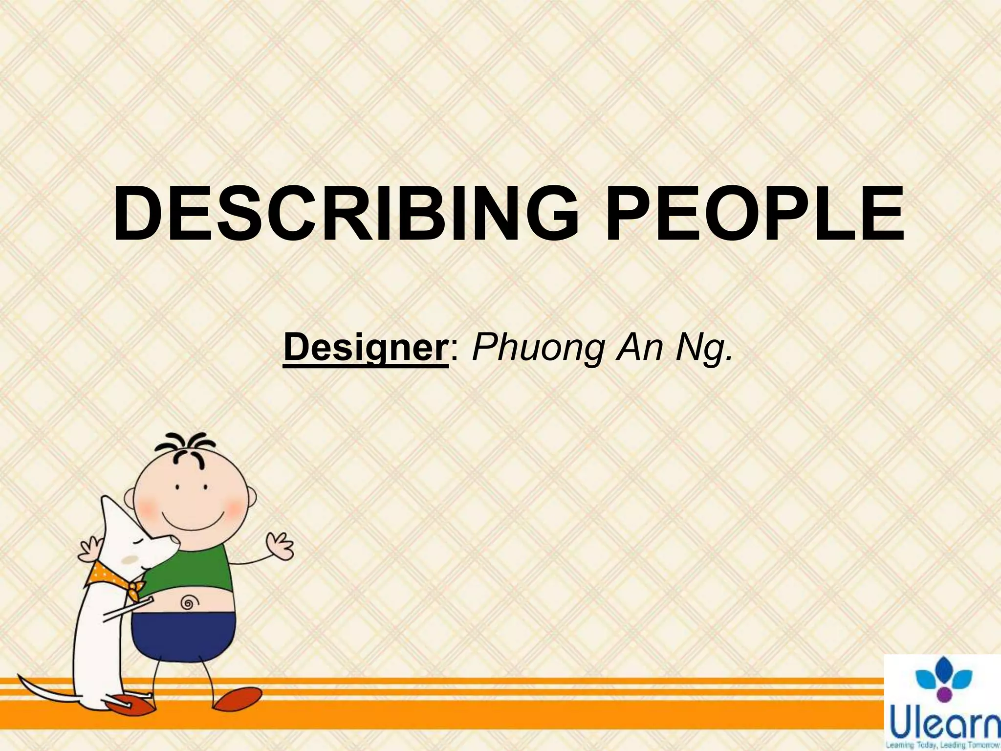 Lesson 2 describing people | PPTX