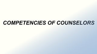 Lesson 2_Roles and Functions of Counselors | PPTX