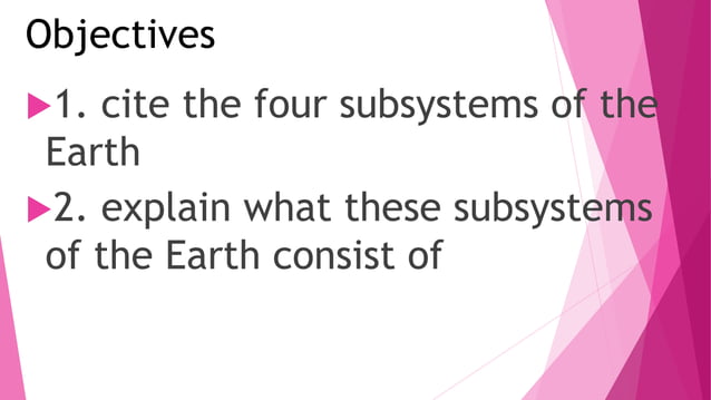 Lesson 2 EARTH'S SUBSYSTEMS.pptx | Geography | Science