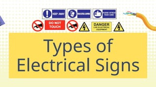 Grade 8 LESSON 2 - ELECTRICAL SIGNS.pptx