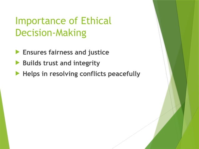 Lesson2_Ethical_Decision_Making.pptx Importance of Ethical Decision ...