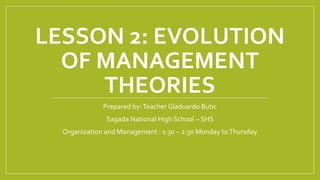 Lesson 2 Evolution of Management Theories | PPTX