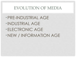 Grade 12_SHS_MIL_Evolution of Media.pptx