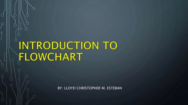 Introduction to Flowchart | PPTX
