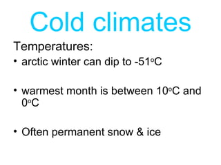 Lesson 2 gcse cold adaptations | PPT