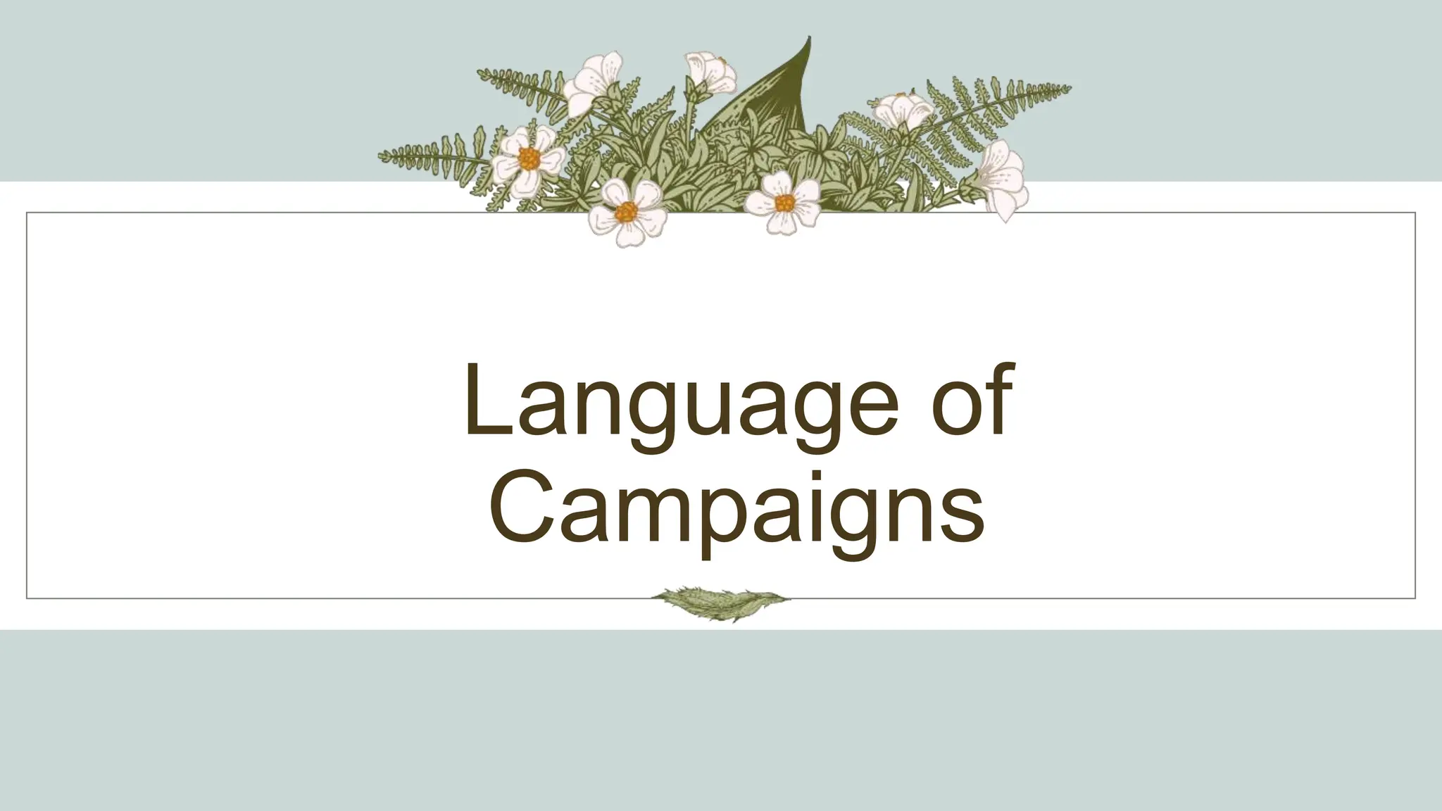 LANGUAGE OF RESEARCH and ADVOCACY CAMPAIGN.pptx