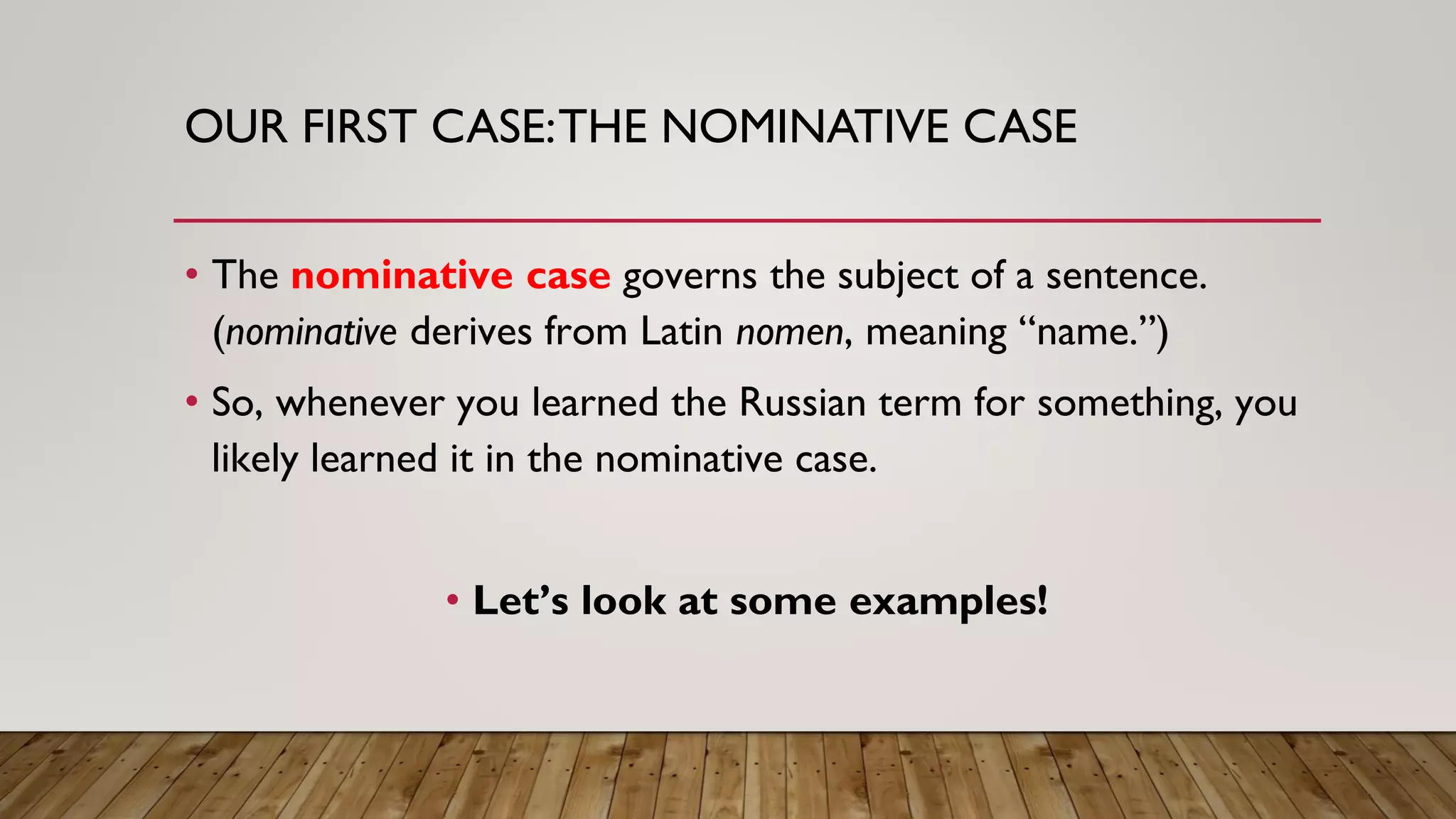 Lesson 2 grammatical gender and the nominative case | PPT