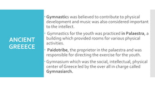 Lesson 2 HISTORY OF PHYSICAL EDUCATION copy (1).pptx