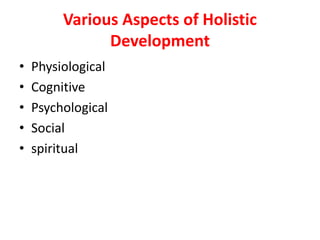 Lesson_2_Holistic_Development.pptx
