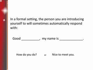 Lesson 2 introducing_yourself | PPTX