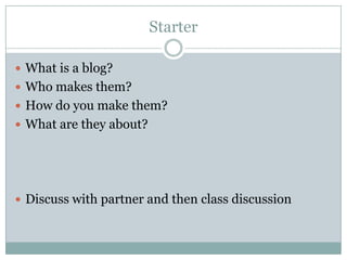 Lesson 2 introduction into blogs | PPTX