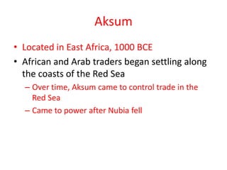 Lesson 2 Kingdoms and Empires | PPTX | Africa Travel | Travel Locations