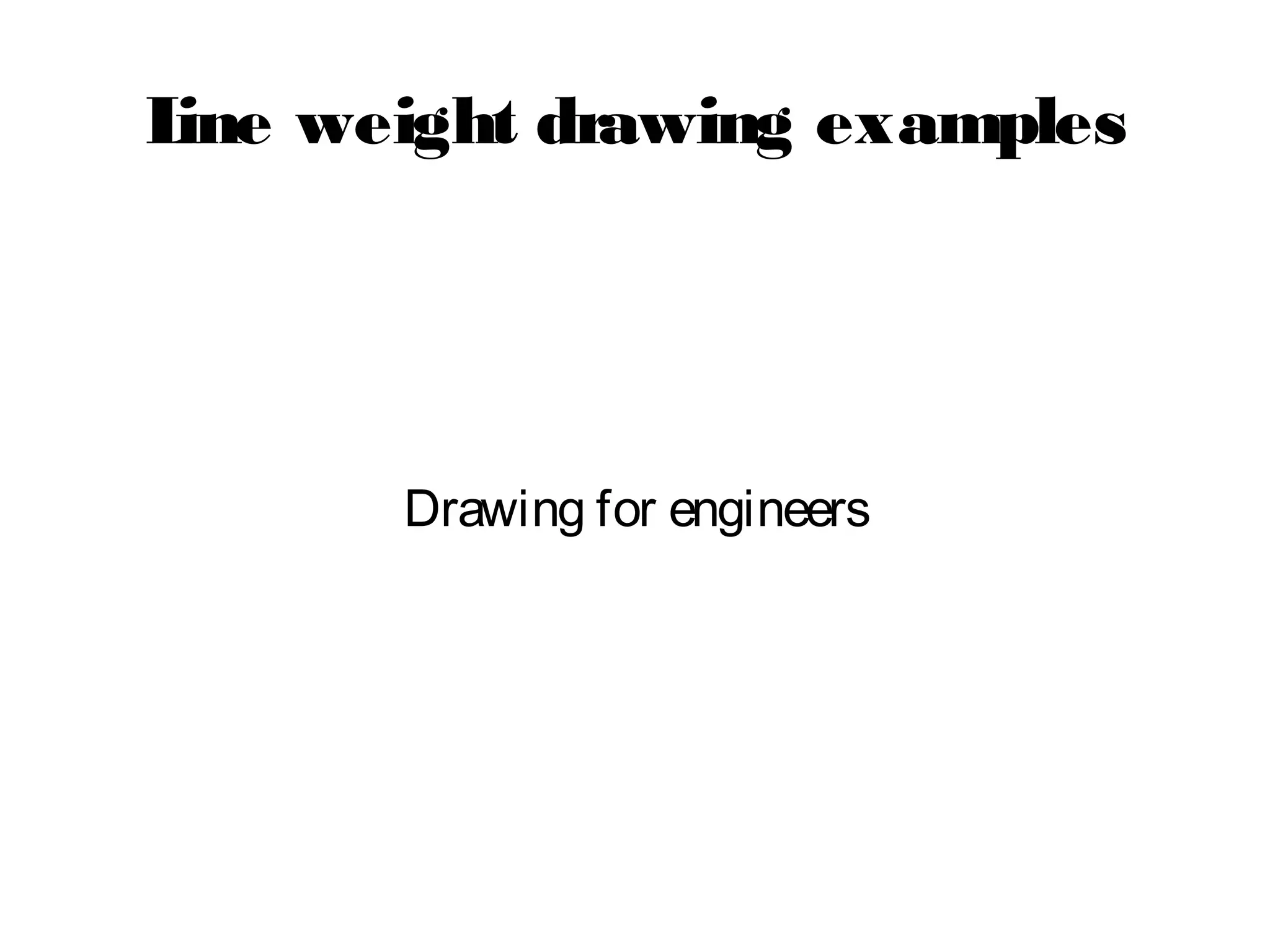 Lesson 2 Line Weight Drawing Examples | ODP