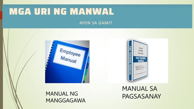 Lesson 2 Paggawa ng Manwal. Filipino sa Piling Larangpptx | PPTX