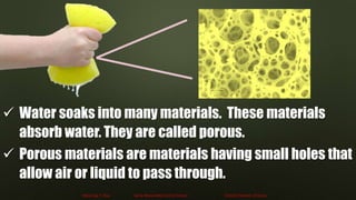 Lesson 2 materials that absorb water | PPTX