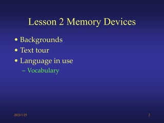 Lesson 2 Memory Devices.ppt
