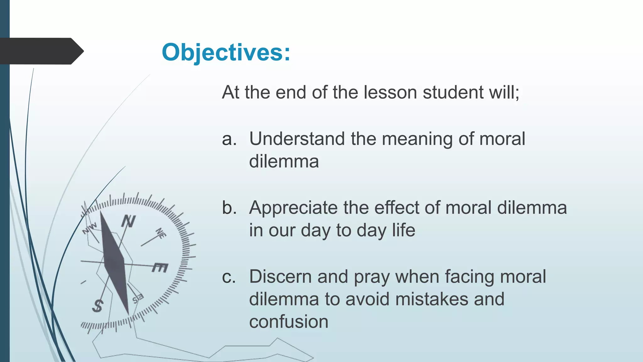 Lesson 2 Moral Dilemma.pptx | Pharmaceutical Drugs | Medical Health