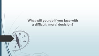 Lesson 2 Moral Dilemma.pptx