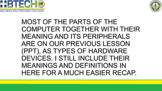 LESSON 2 Parts of a Computer and Peripherals.pptx