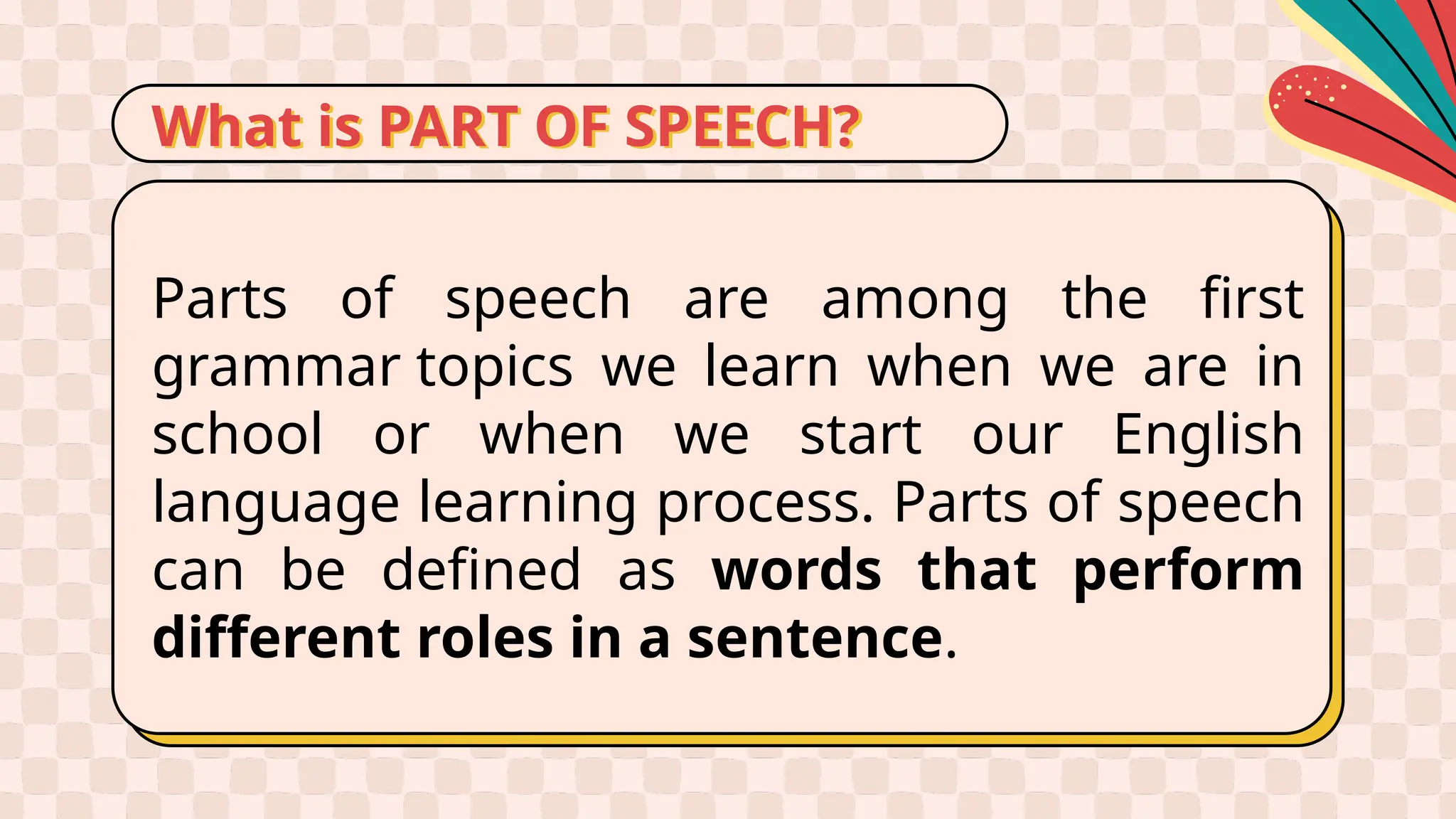 Parts of Speech Lesson for English CArts | PPTX
