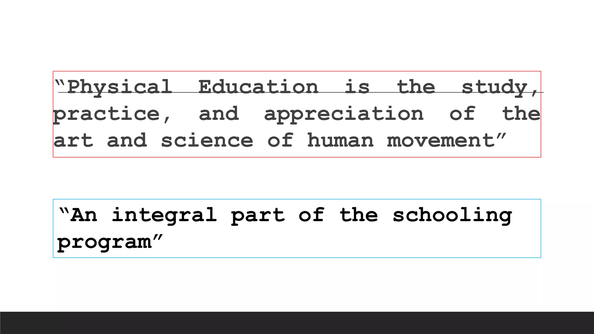 LESSON 2 Physical Education; Definition, Goals, Objectives and ...