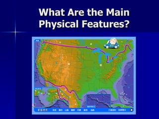 Lesson 2 Physical Features And Climate | PPT