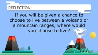 LESSON 2 PLATE TECTONIC (VOLCANO AND MOUNTAIN RANGES DIST).pptx