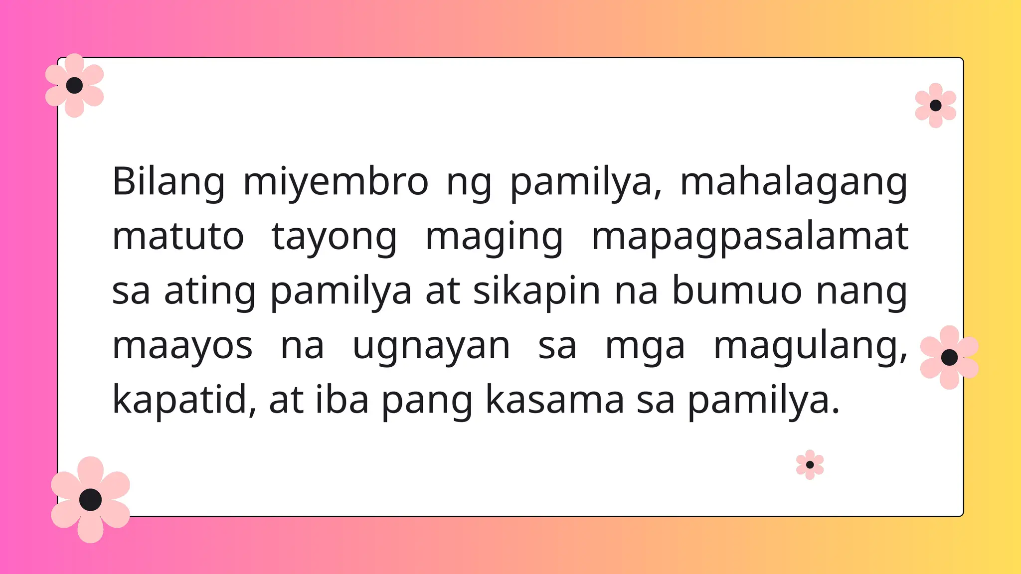 Lesson 2_Positibong pananaw , gabay ang pamilya.pptx