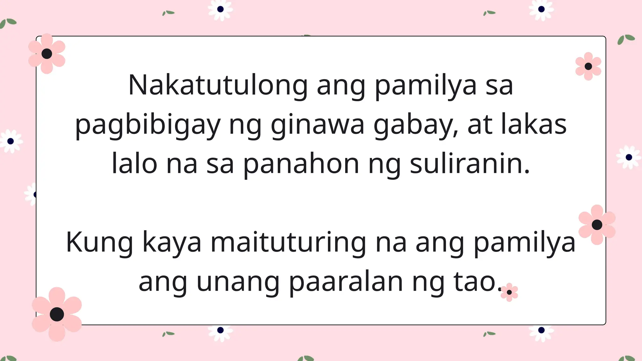 Lesson 2_Positibong pananaw , gabay ang pamilya.pptx