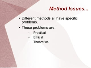 AS Practical Factors Influencing Choice of Methods | PPT