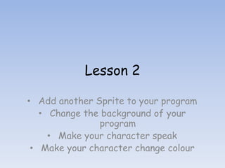 Computer Coding with Scratch: Lesson 2_primaryschoollessons | PPT
