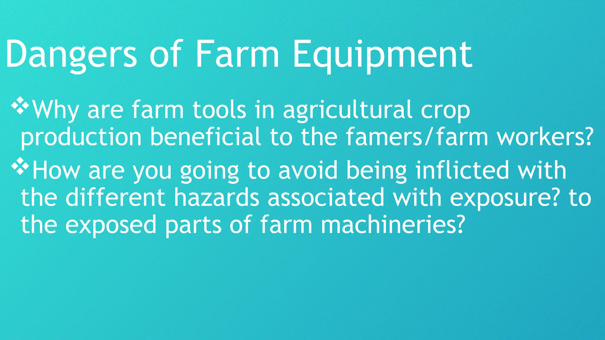 Lesson 2 Sharpening Tools (Dangers of Farm Tools - Agricrop Production ...