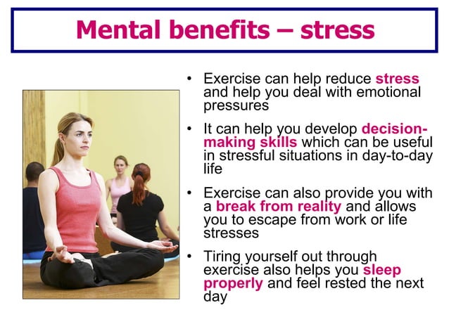Lesson 2 social,mental & physical benefits | PPT | Fitness and Exercise ...