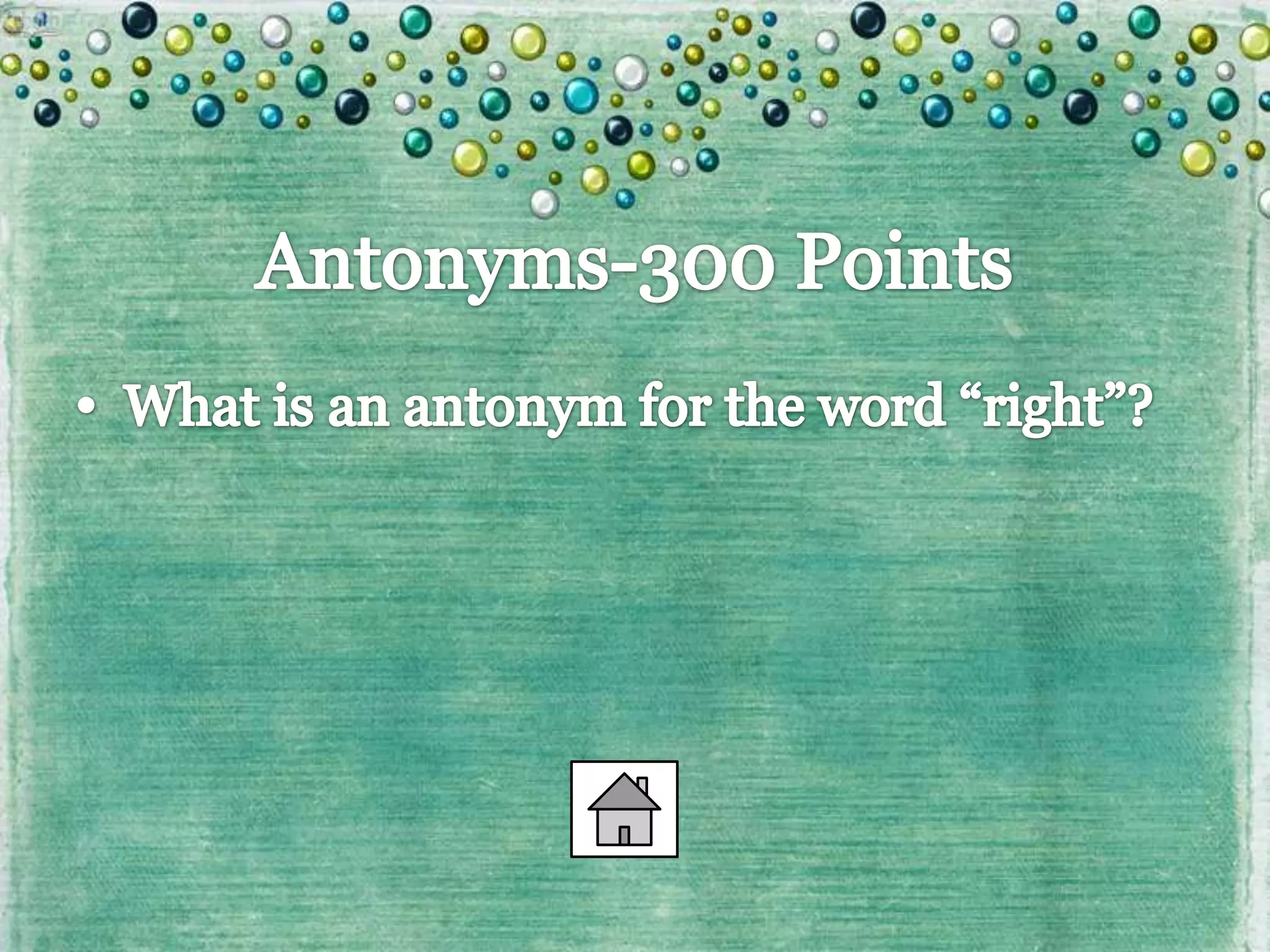 Synonyms, Antonyms, and Homonyms | PPTX
