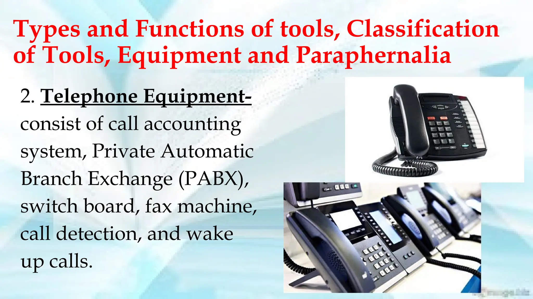 Lesson 2_Tools, Equipment and Paraphelnalia.pptx