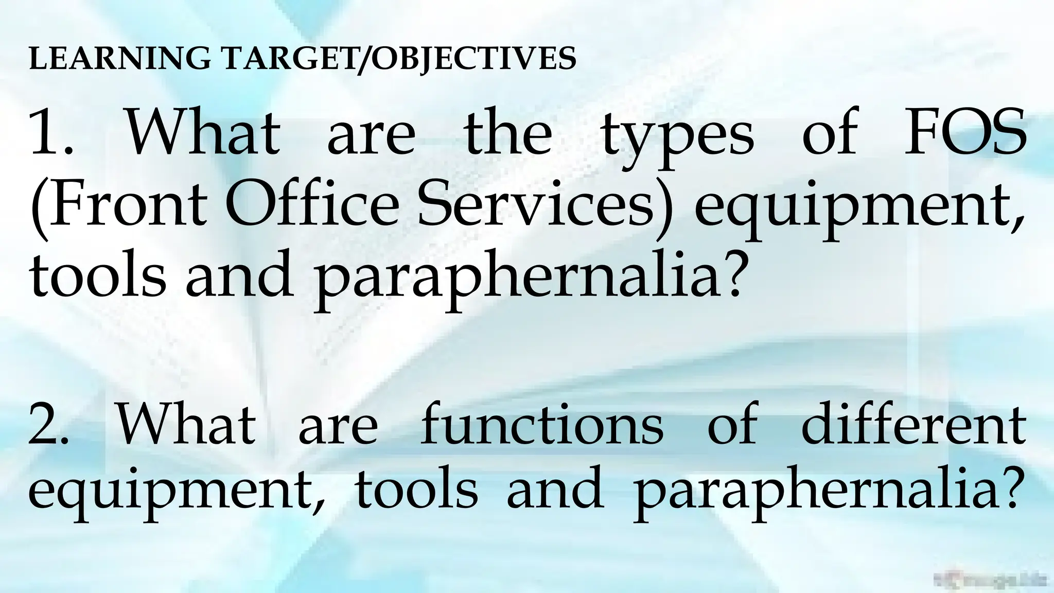 Lesson 2_Tools, Equipment and Paraphelnalia.pptx