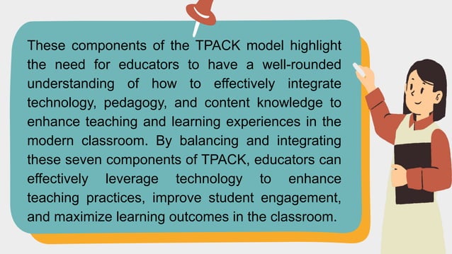 TPACK as a Framework for Technology - Driven Teaching and Learning | PPTX | Education