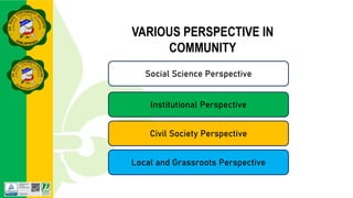 Various Perspectives in Community | PPTX
