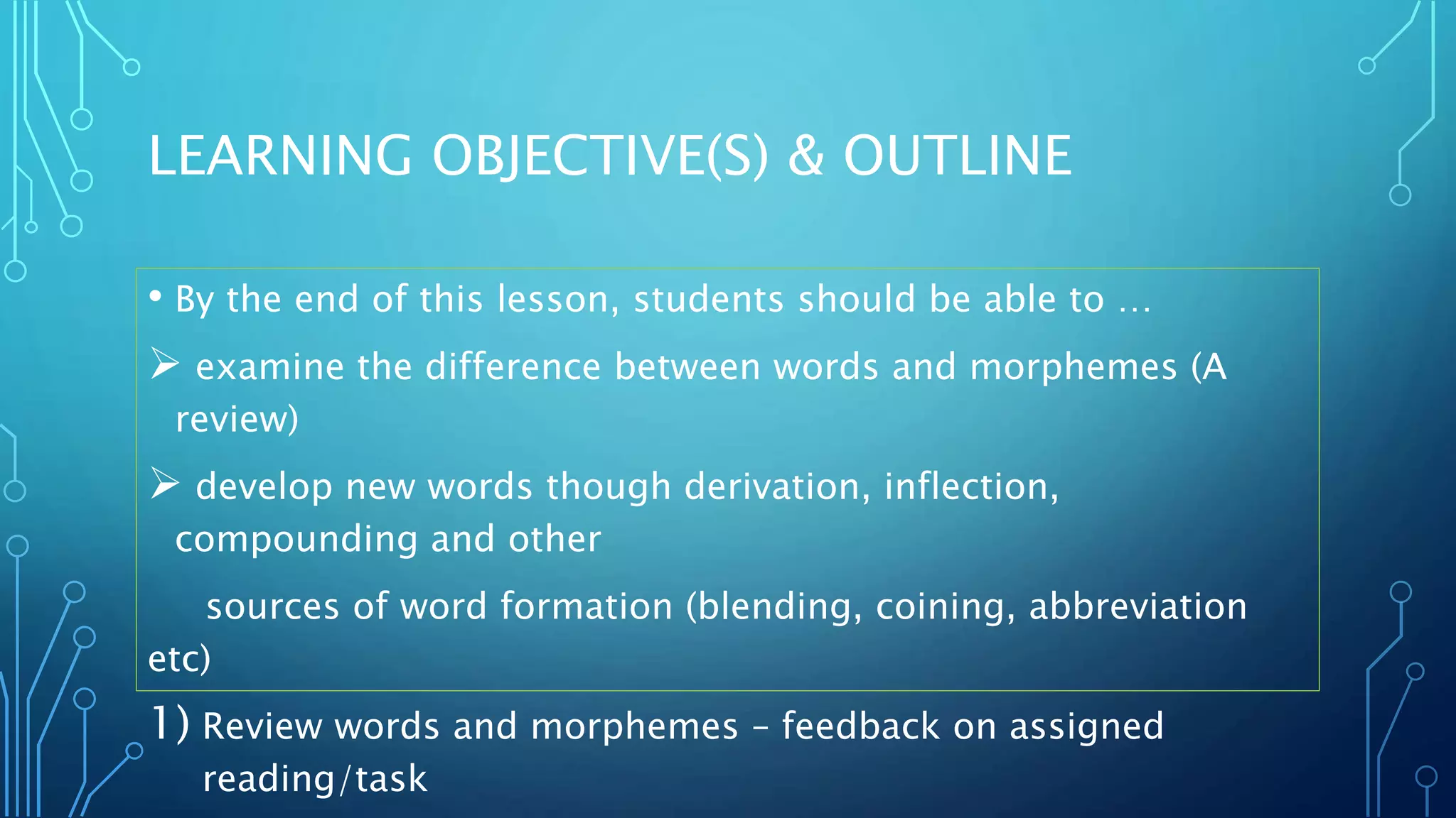 Lesson 2_ words_morphemes_word formation.pptx