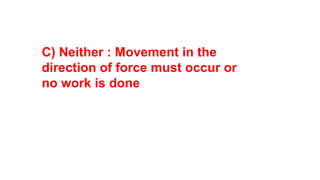 Grade 8 Science Lesson 2_ Work, Energy, Power.pptx